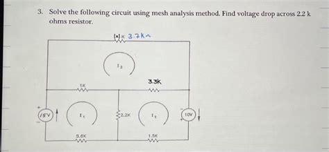 Solved Solve The Following Circuit Using Mesh Analysis Chegg Com