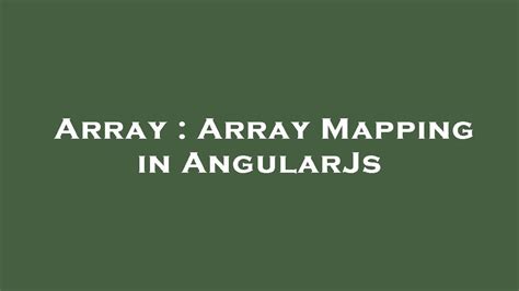 Array Array Mapping In Angularjs Youtube