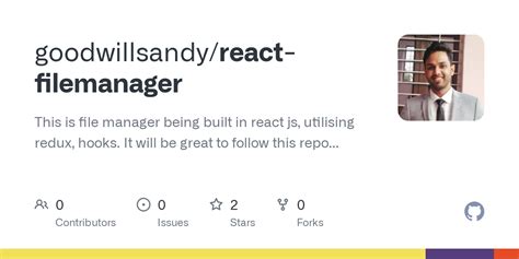 github goodwillsandy react filemanager this is file manager being
