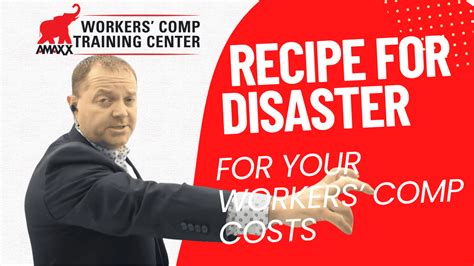 Recipe For Disaster For Your Workers Comp Costs Amaxx Workers Comp Blog