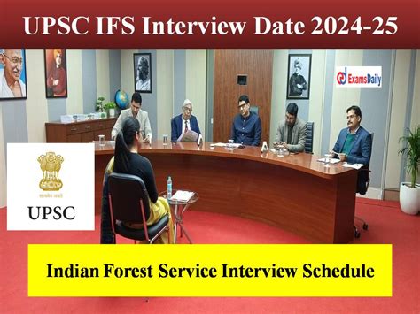 UPSC IFS Interview Date 2024 25 OUT Download Indian Forest Service Personality Test Schedule PDF