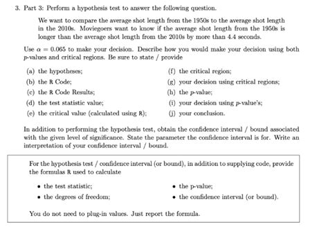 Part Perform A Hypothesis Test To Answer The Chegg Com