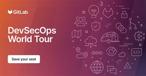 Gitlab On Linkedin Gitlab Devsecops World Tour