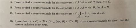 Solved 17 Prove Or Find A Counterexample For The Conjecture