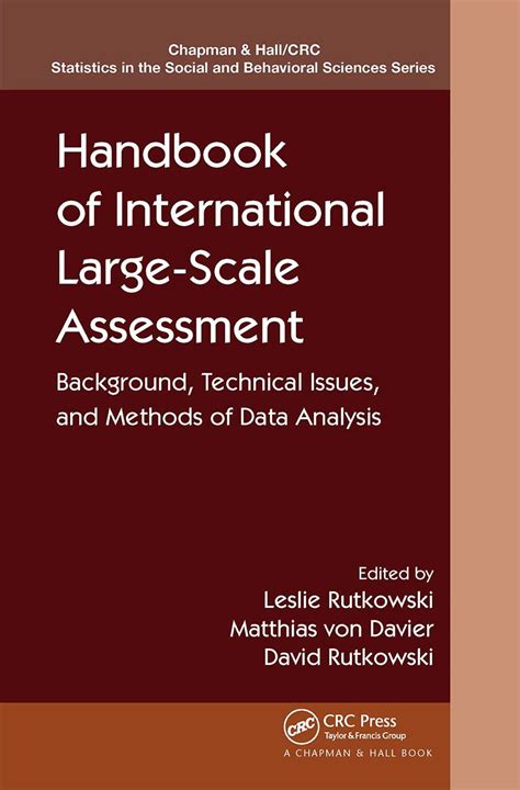 Handbook Of International Large Scale Assessment Chapman And Hallcrc Statistics In