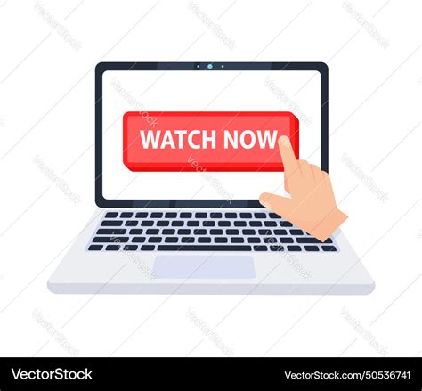 Hand Pointer Clicking On A Watch Now Button Vector Image