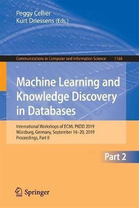 Machine Learning And Knowledge Discovery In Databases 9783030438869