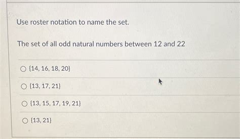 Use Roster Notation To Name The Set The Set Of All Chegg Com