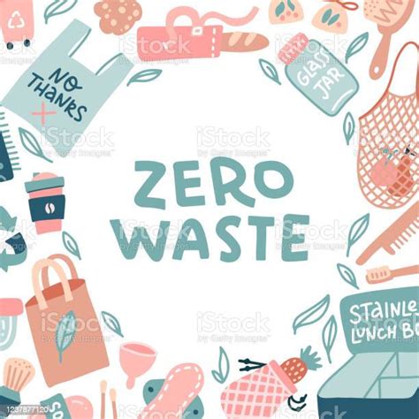 둥근 프레임에 제로 폐기물 문자 낙서 스타일의 지속 가능한 가정용품 텍스트 주위에 환경 친화적 인 개체의 명성 비닐 봉지와 병 숟가락 도시락을 재활용하지 않습니다 플랫 벡터