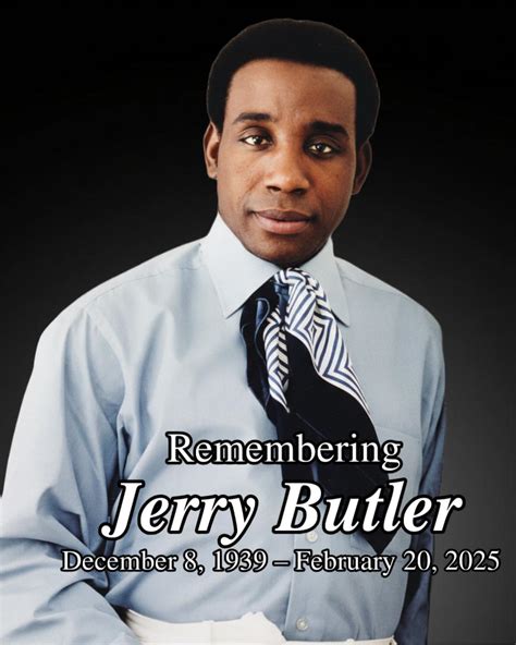 Thankful Remembering Jerry Butler On His First Death Facebook