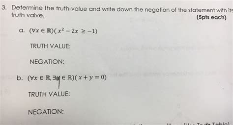 Solved Determine The Truth Value And Write Down The Negation