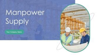 Manpower Supply Powerpoint Ppt Template Bundles Presentation Graphics Presentation