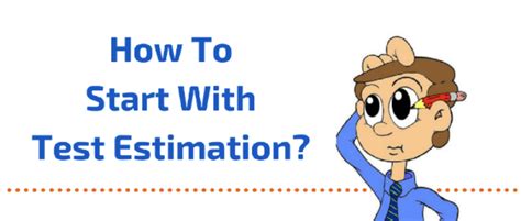 Areas To Consider For Testing Estimations
