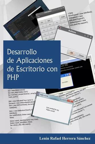 Libro Desarrollo De Aplicaciones De Escritorio Con Php Spa Meses Libro Desarrollo De Aplicaciones De Escritorio Con Php Spa Meses