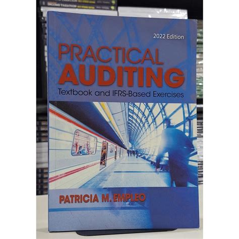 Practical Auditing Textbook And Ifrs Based Exercises By Empleo C2022 Shopee Philippines