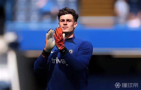 德天空：租借选择性买断，拜仁已向切尔西正式报价凯帕pp视频体育频道