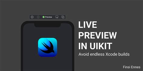 How To Use Live Previews In Uikit The Startup