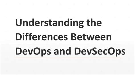 ppt understanding the differences between devops and devsecops