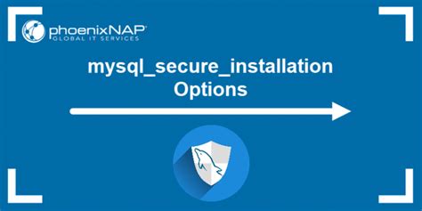 Mysql Secure Installation Script Extensive List Of Script Options