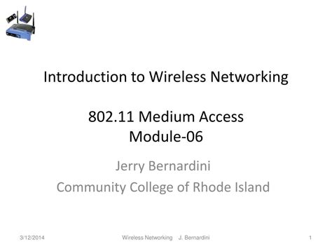 Ppt Introduction To Wireless Networking 80211 Medium Access Module 06 Powerpoint Presentation