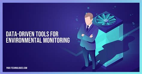 Data Driven Tools For Environmental Monitoring