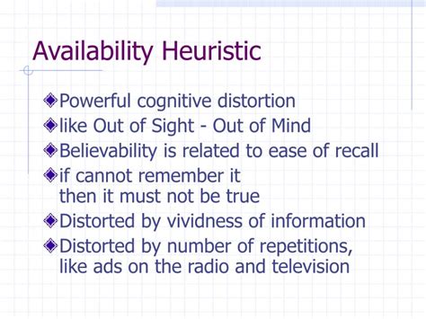 The Availability Heuristic Shaping Our Judgments Concepts