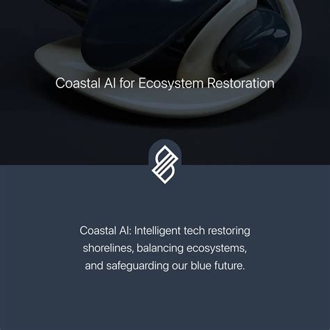 Coastal Ai For Ecosystem Restoration → Scenario
