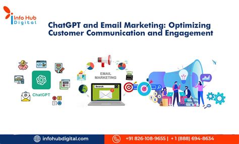 Chatgpt And Email Marketing Optimizing Customer Communication And