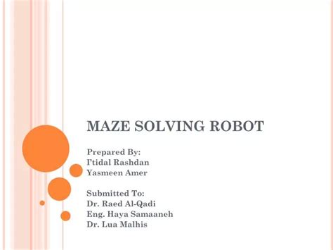 Ppt Maze Solving Robot Powerpoint Presentation Free Download Id