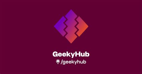 Geekyhub Twitter Instagram Facebook Linktree