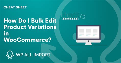 How Do I Bulk Edit Product Variations In Woocommerce