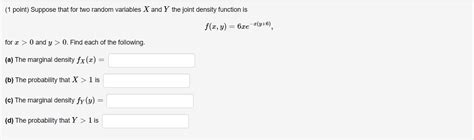 Solved 1 Point Suppose That For Two Random Variables X And Chegg Com