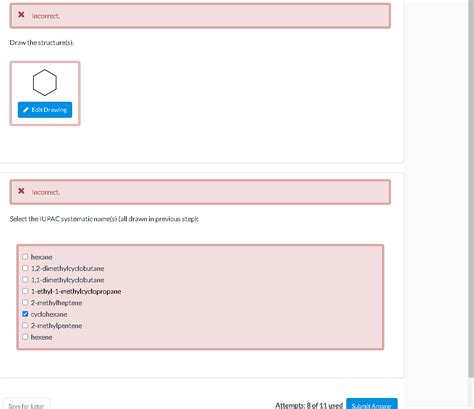 Solved Draw The Structure 5 Incorrect Select The IUPAC Chegg Com