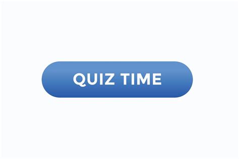 Quiz Time Button Vectorssign Label Speech Bubble Quiz Time 17056975