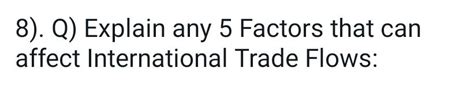 Solved 8 Q Explain Any 5 Factors That Can Affect