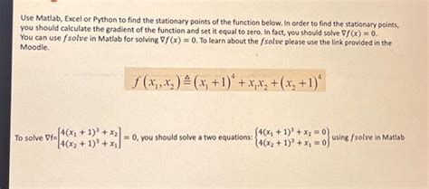 Solved Use Matlab Excel Or Python To Find The Stationary Chegg