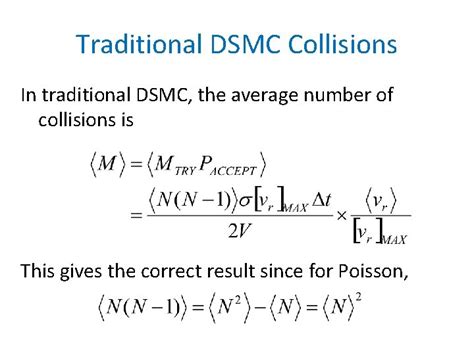 Dsmc Collision Frequency Traditional Sophisticated Alejandro L Garcia