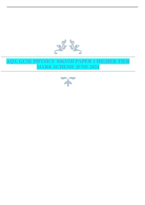 Aqa Gcse Physics 8463 1h Paper 1 Higher Tier Mark Scheme June 2024 Aqa Gcse Physics Stuvia Uk