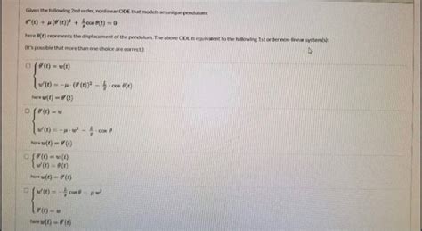 Solved Given The Following 2nd Order Nonlinear Ode That