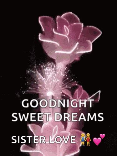 25 Sweet Dreams Sis Adorable Good Night Sister S To Make Her