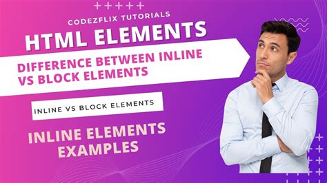 Difference Between Inline And Block Elements Codezflix Tutorials