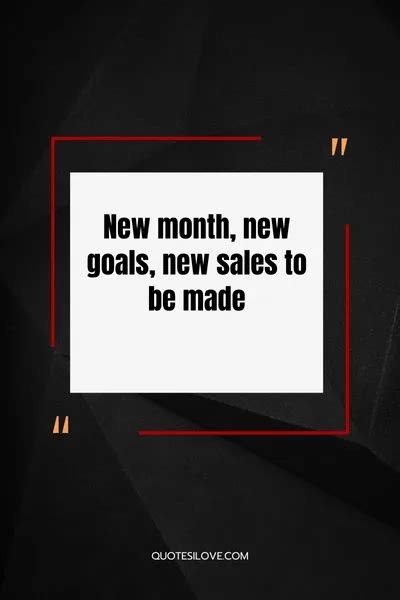 New Month Sales Quotes Quotes I Love