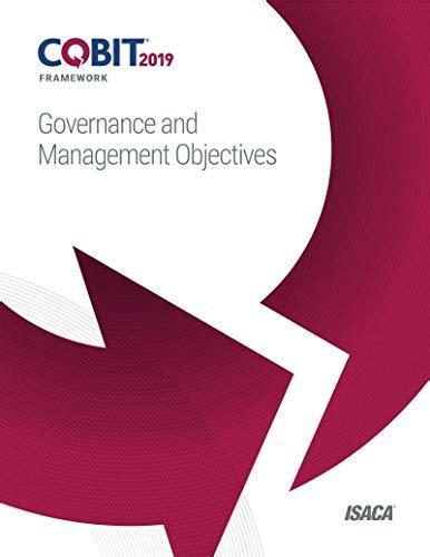 Cobit 2019 Framework Governance And Management Objectives By Isaca