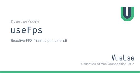 UseFps VueUse