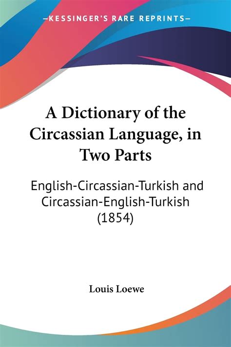 A Dictionary Of The Circassian Language In Two Parts English
