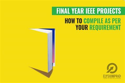 Ieee Standards For Final Year Projects Meet Esteemed Ieee Guidelines