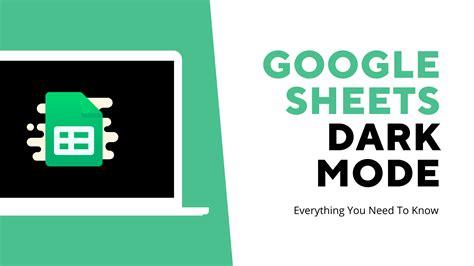 Google Sheets Dark Mode Everything You Need To Know