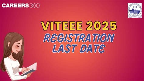 Viteee 2025 Registration Last Date Extended Apply Now Online Here