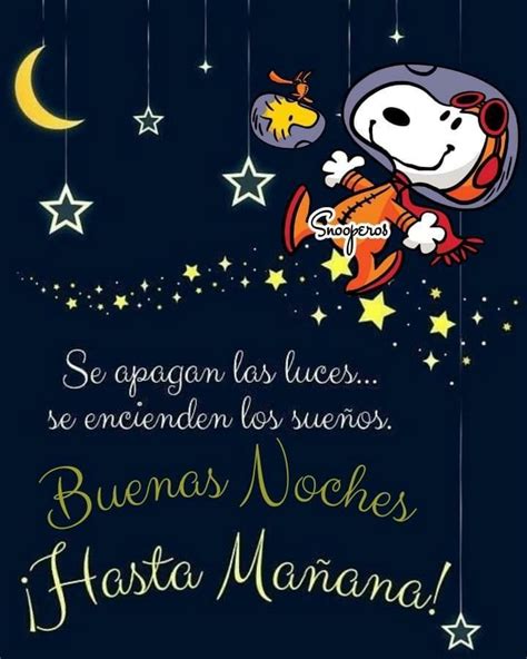 Imágenes De Buenas Noches Bendiciones Postales Hasta Mañana Snoopy