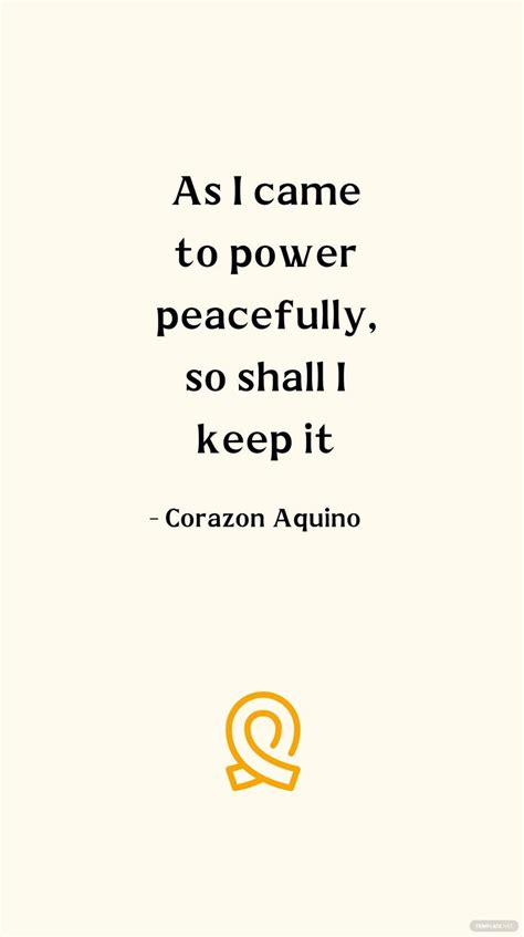 Corazon Aquino Quotes